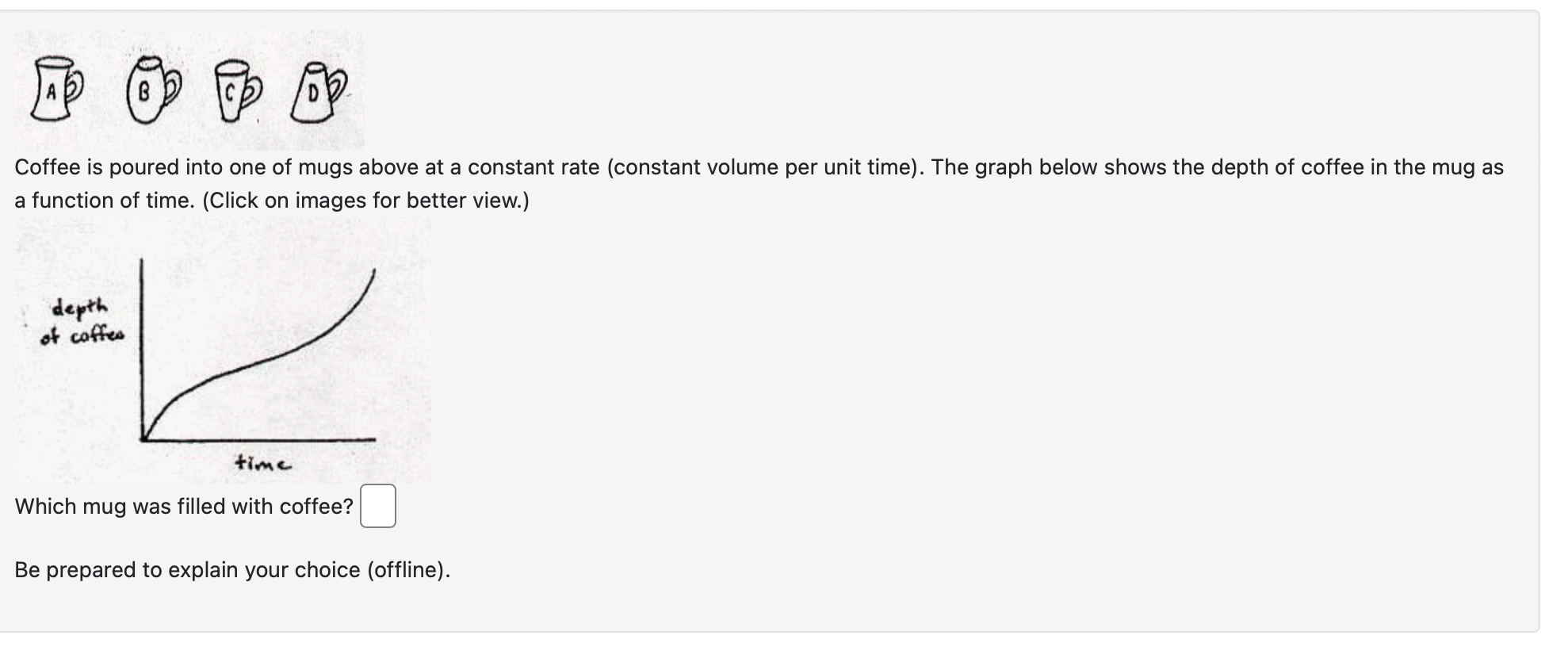 Solved Coffee is poured into one of mugs above at a constant | Chegg.com