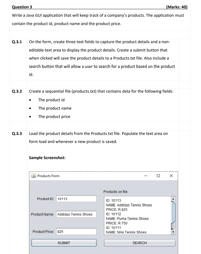 Solved Question 3 (Marks: 40) Write a Java GUI application | Chegg.com