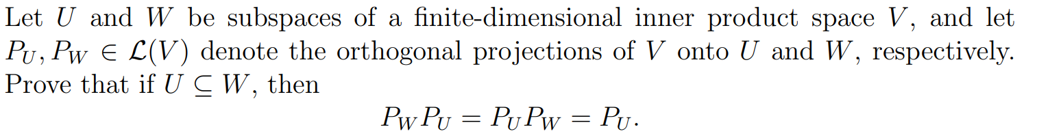 Let U And W Be Subspaces Of A Finite Dimensional 