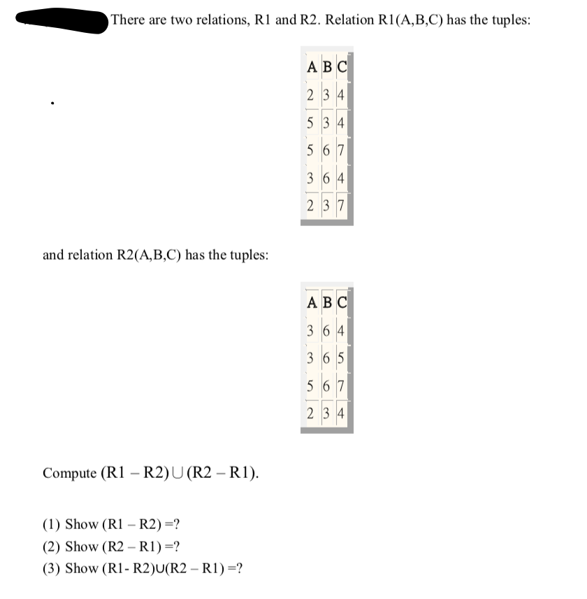 Solved There are two relations, R1 and R2. Relation | Chegg.com