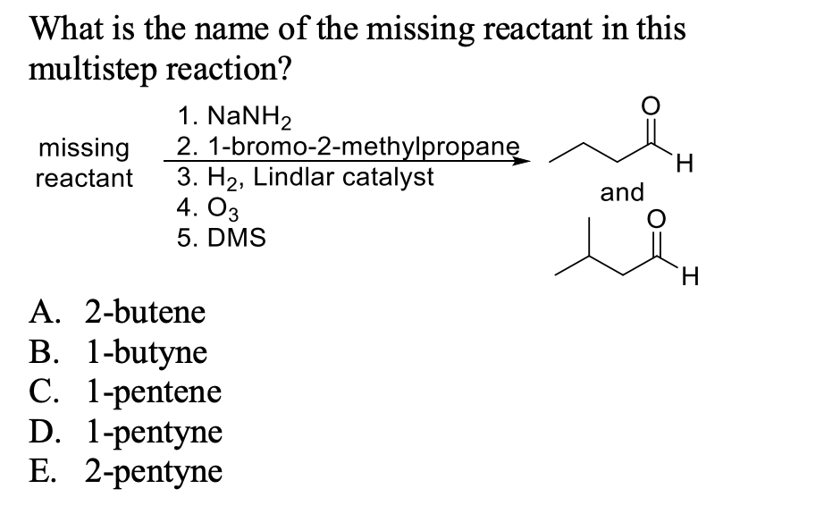 Solved What is the name of the missing reactant in this | Chegg.com