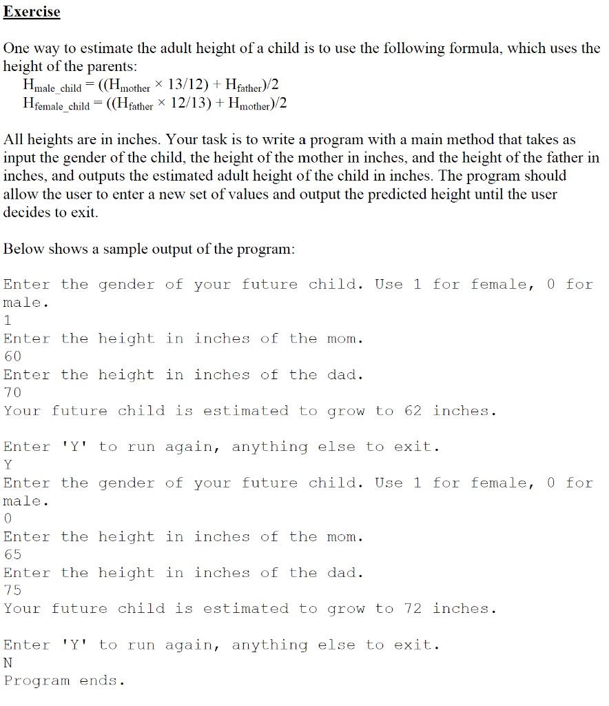 Solved Exercise One way to estimate the adult height of a | Chegg.com