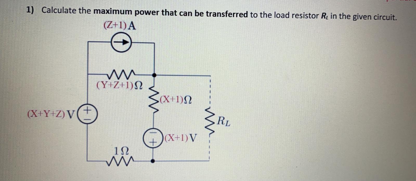Solved 1) Calculate the maximum power that can be | Chegg.com