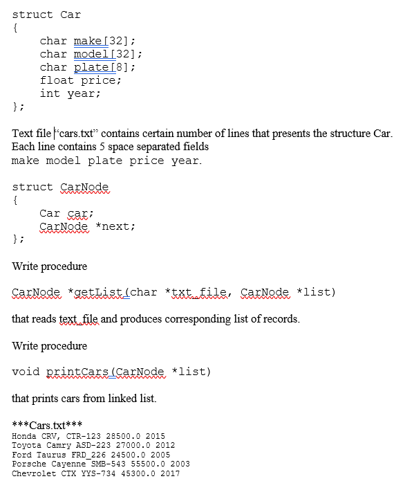 Solved struct Car char make[32]; char model[32]; char | Chegg.com