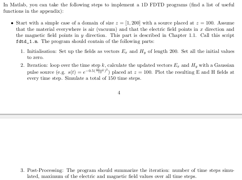 Using Matlab, implement a 1D Finite Difference Time | Chegg.com