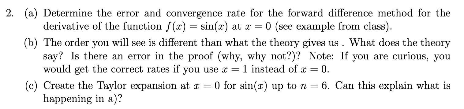 Solved 2. (a) Determine the error and convergence rate for | Chegg.com