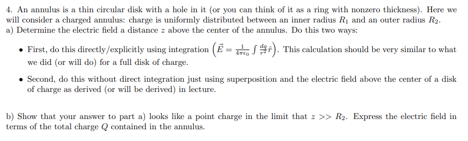 Solved 4. An annulus is a thin circular disk with a hole in | Chegg.com