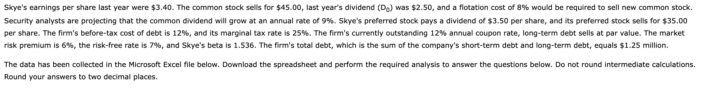 Solved Excel Activity: Calculating the WACC Here is the | Chegg.com