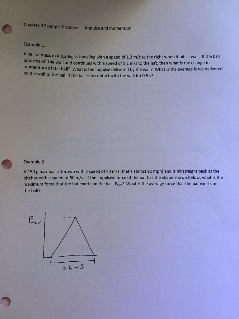 Solved Chapter 9 Example Problems - Impulse and momentum | Chegg.com