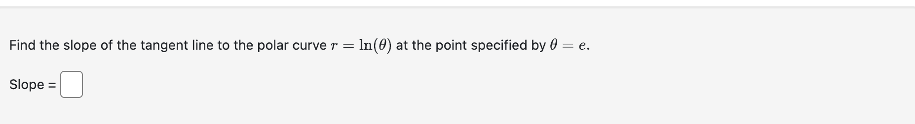 Solved Find the slope of the tangent line to the polar curve | Chegg.com