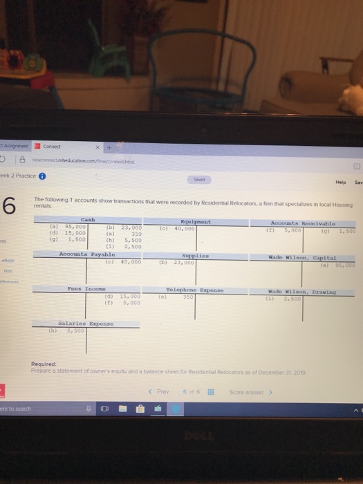 Solved Connect eek 2 Practice Help Sa 6 o T accounts show | Chegg.com