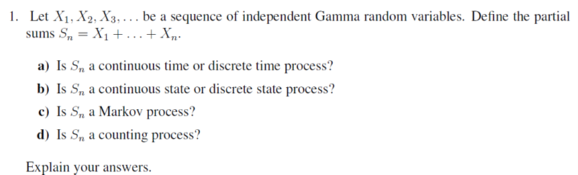 Solved Let x1,x2,x3,dots be ﻿a sequence of ﻿independent | Chegg.com