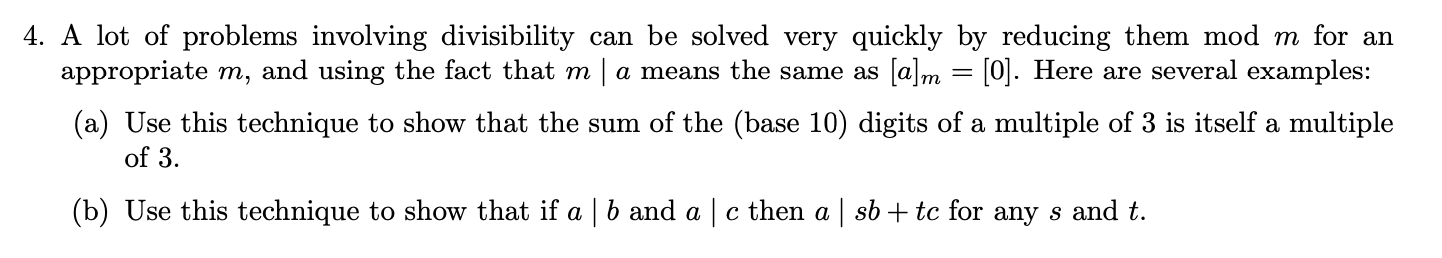 Solved 4. A lot of problems involving divisibility can be | Chegg.com