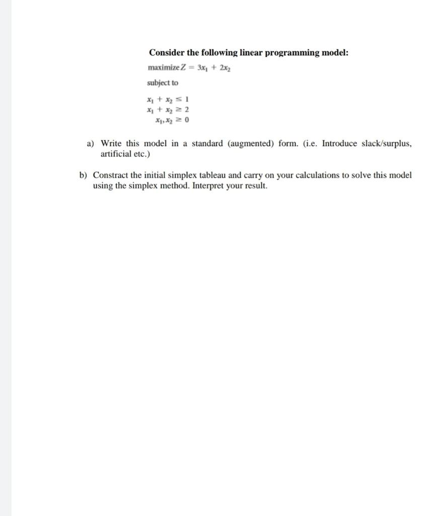 Solved Consider the following linear programming model: | Chegg.com