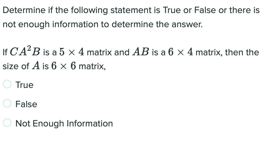 Solved Determine if the following statement is True or False | Chegg.com
