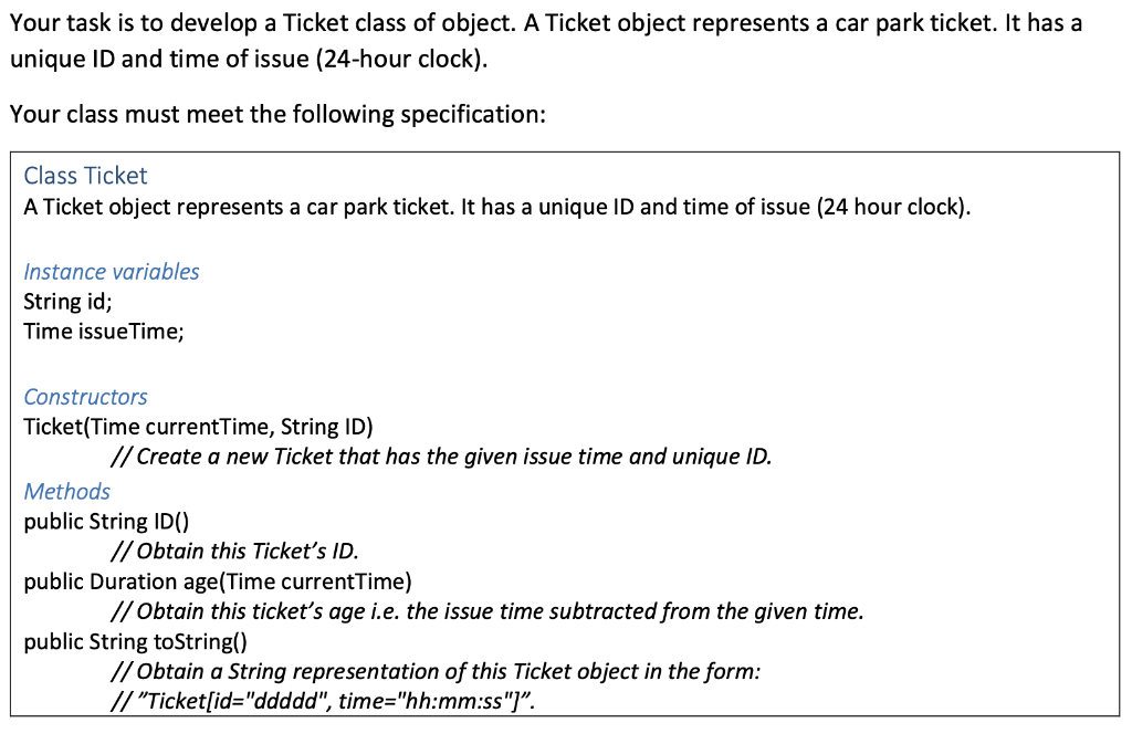 Solved Your task is to develop a Ticket class of object. A | Chegg.com