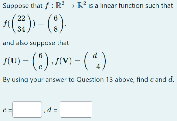 Solved Suppose that f: R2 + R2 is a linear function such | Chegg.com