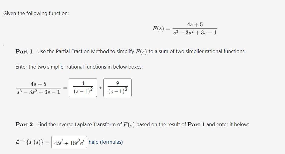 Solved Given the following function: F(s)=s3−3s2+3s−14s+5 | Chegg.com
