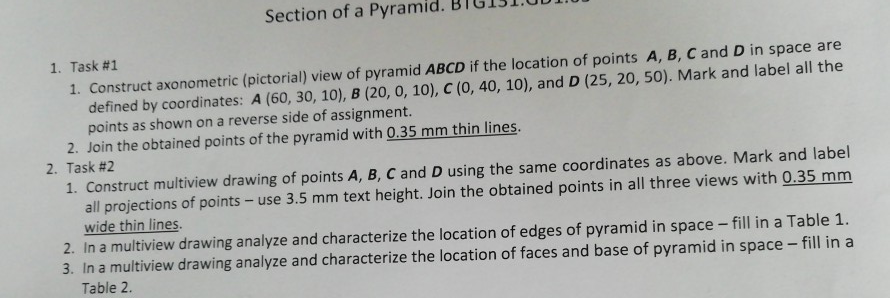 Section of a Pyramid. B1GI3I.OD 1, Task #1 1. | Chegg.com