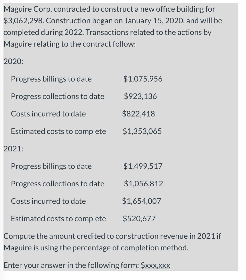 Solved Maguire Corp. contracted to construct a new office | Chegg.com