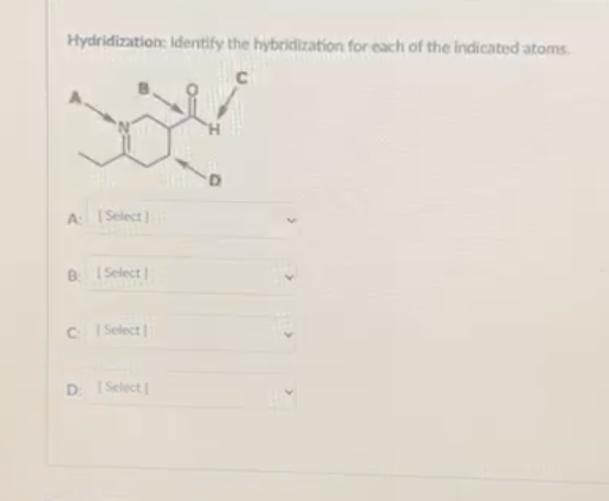 Solved Hydridization: Identify the hybridization for each of | Chegg.com