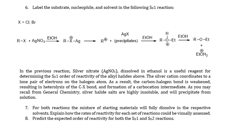 Solved 6. Label the substrate, nucleophile, and solvent in | Chegg.com