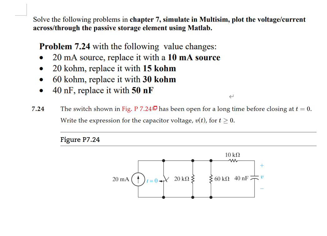 Solved 7.24 ﻿The switch shown in Fig. P 7.24 ﻿has been open | Chegg.com