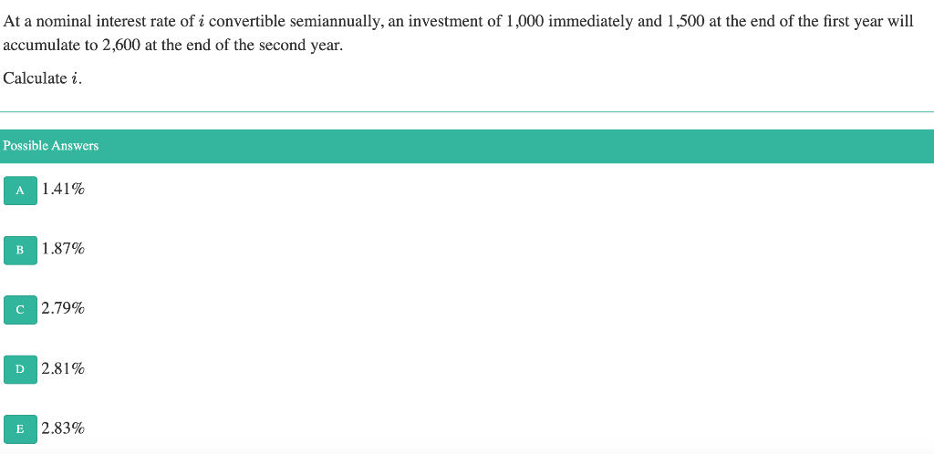 Solved At a nominal interest rate of i convertible | Chegg.com