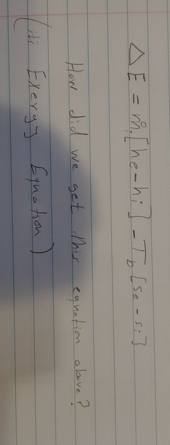 Solved how did we get this EXERGY equation? is there a | Chegg.com