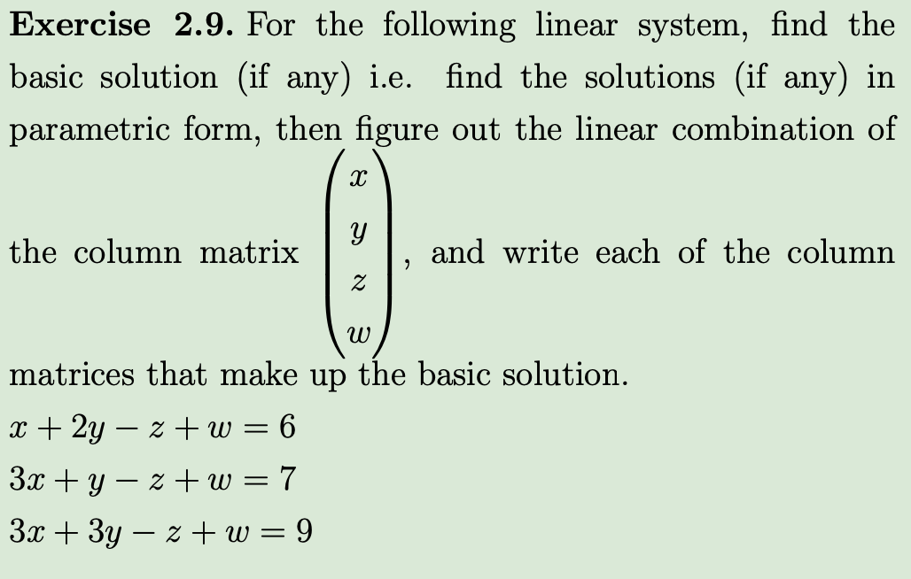 Solved Exercise 2.9. For the following linear system, find | Chegg.com