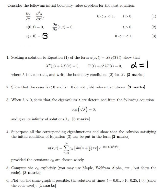 Solved Consider the following initial boundary value problem | Chegg.com