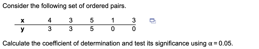Solved Consider the following set of ordered pairs. 5 1 х y | Chegg.com