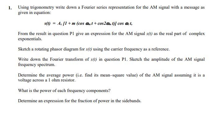 Solved Using trigonometry write down a Fourier series | Chegg.com