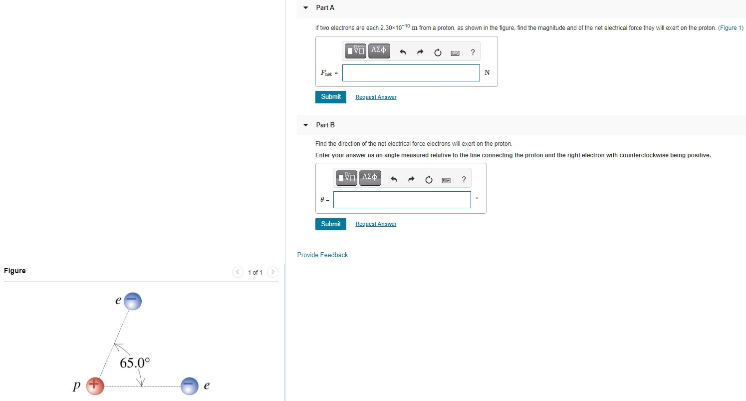Solved Part A If two electrons are each 2.30-10-10 m from a | Chegg.com