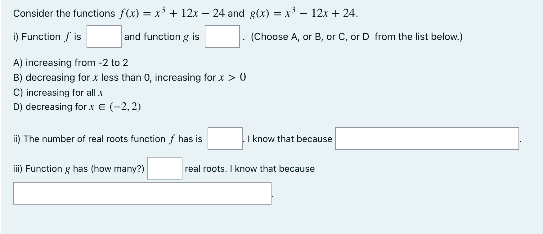 Solved Consider the functions f(x) = x3 + 12x – 24 and g(x) | Chegg.com
