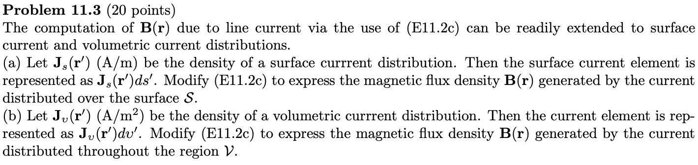 The computation of B(r) due to line current via the | Chegg.com