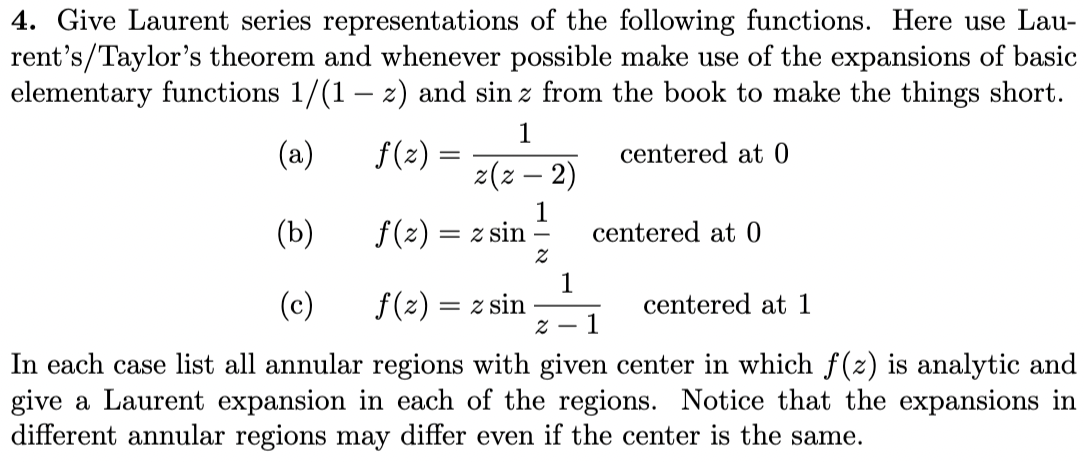 Solved 4. Give Laurent series representations of the | Chegg.com