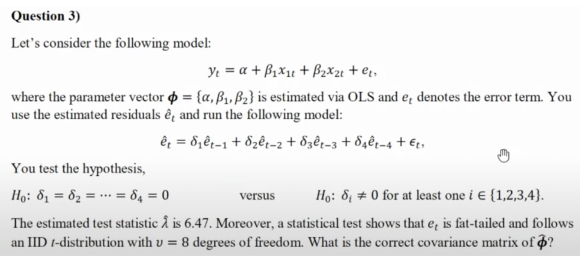 Solved Question 3) Let's consider the following model: yı = | Chegg.com