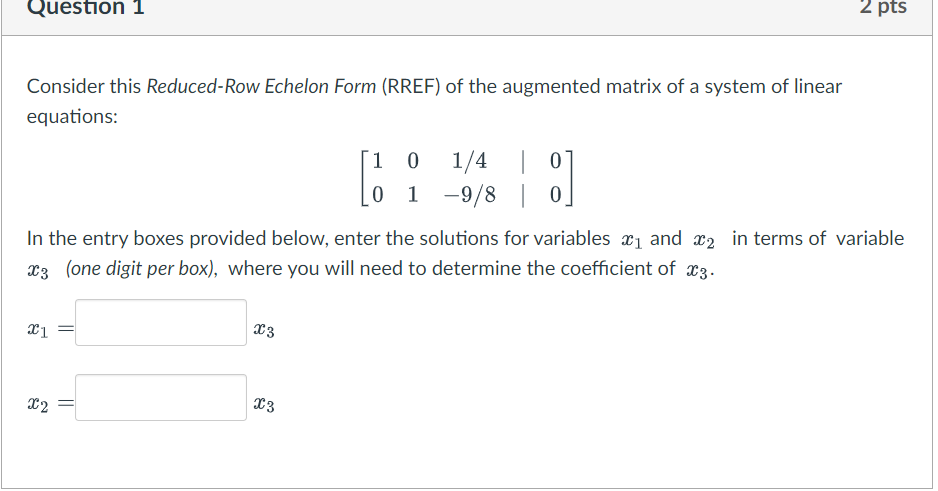 Solved Consider this Reduced-Row Echelon Form (RREF) of the | Chegg.com