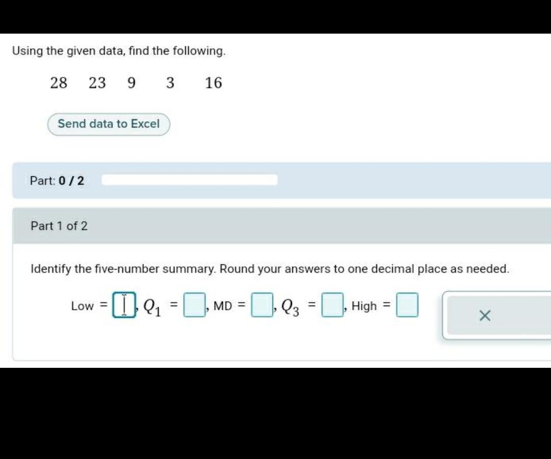 Solved Using the given data, find the following. 28239316 | Chegg.com