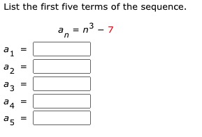 Solved List the first five terms of the sequence. | Chegg.com