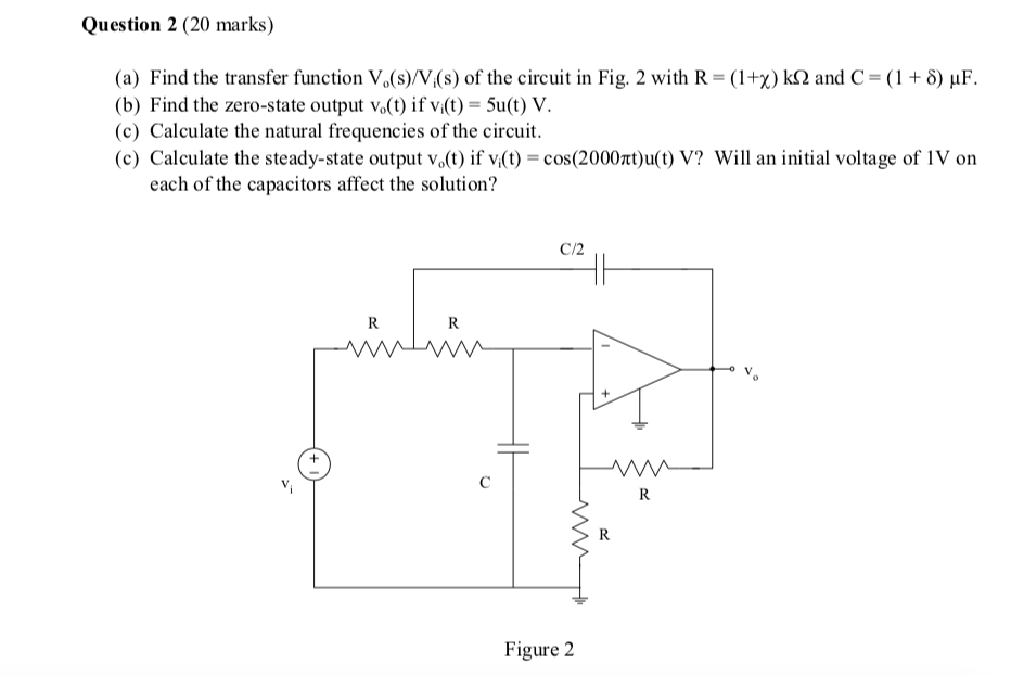 Solved Question 2 (20 marks) (a) Find the transfer function | Chegg.com