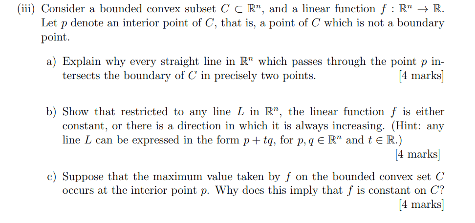 Solved (iii) Consider a bounded convex subset C CR”, and a | Chegg.com