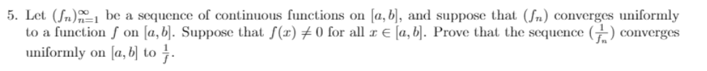 Solved 5. Let (S.2) 1 be a sequence of continuous functions | Chegg.com