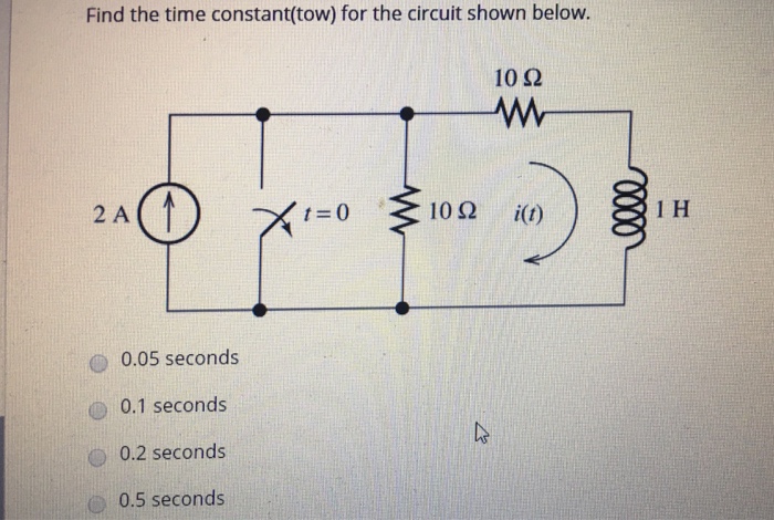 Solved Find the time constant(tow) for the circuit shown | Chegg.com