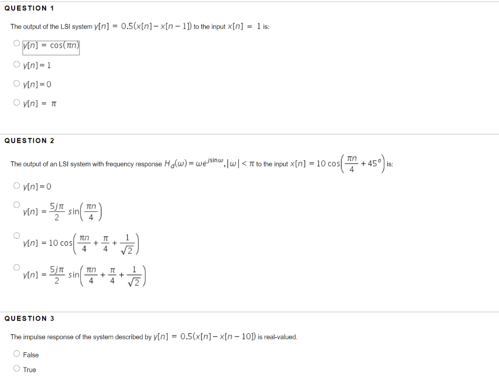 Solved QUESTION 1 The output of the LSI system y[n] = | Chegg.com