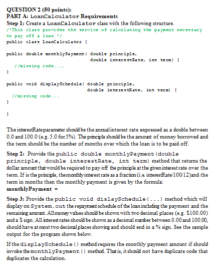 Solved QUESTION 2 (50 points): PART A: LoanCalculator | Chegg.com