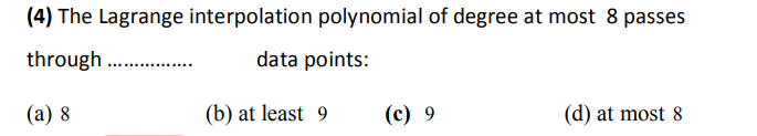 Solved (4) The Lagrange interpolation polynomial of degree | Chegg.com