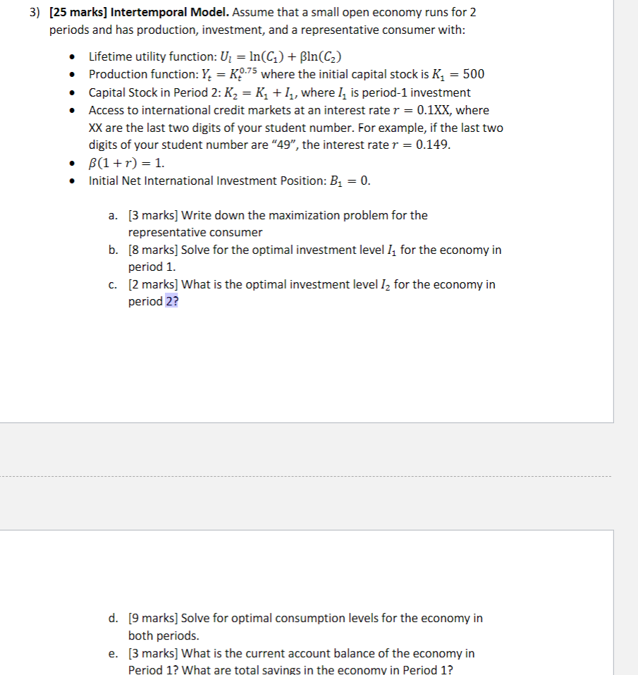 3) [25 marks] Intertemporal Model. Assume that a | Chegg.com