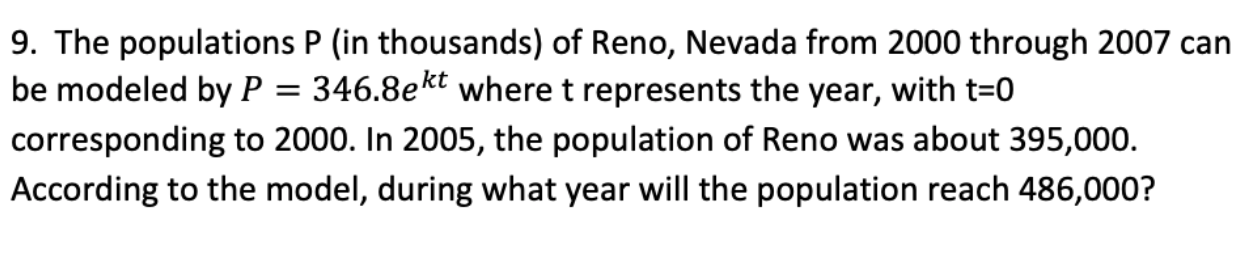 Solved 9. The populations P (in thousands) of Reno, Nevada | Chegg.com